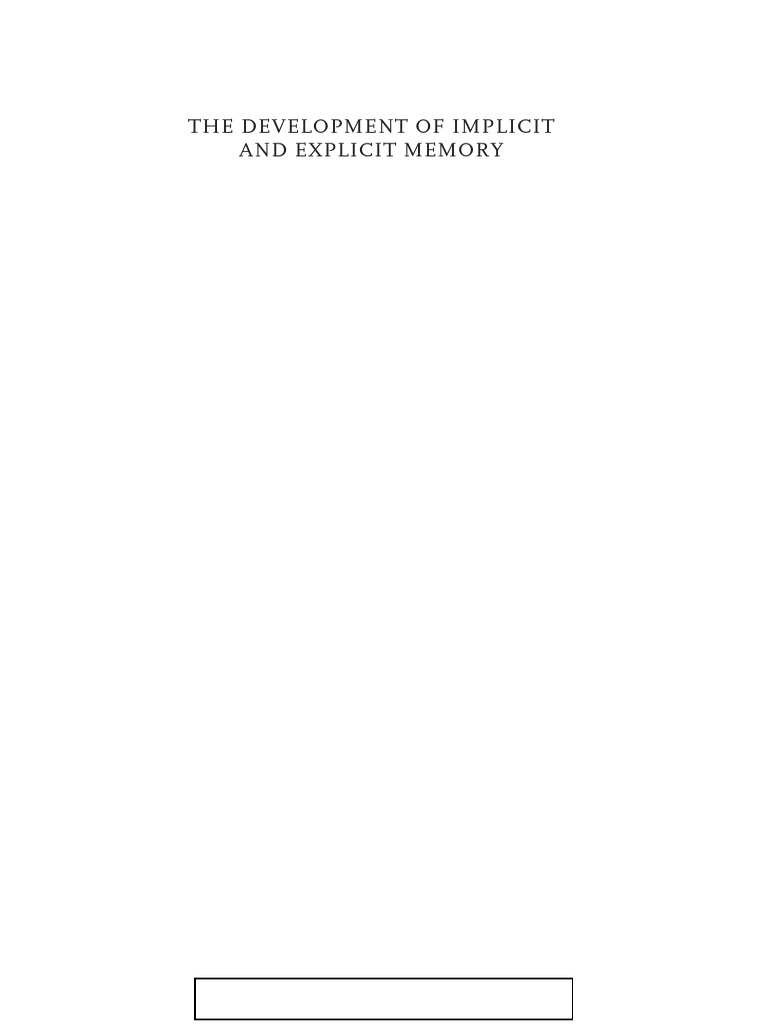 The Dev of Imp and Exp Mem | PDF | Classical Conditioning | Memory