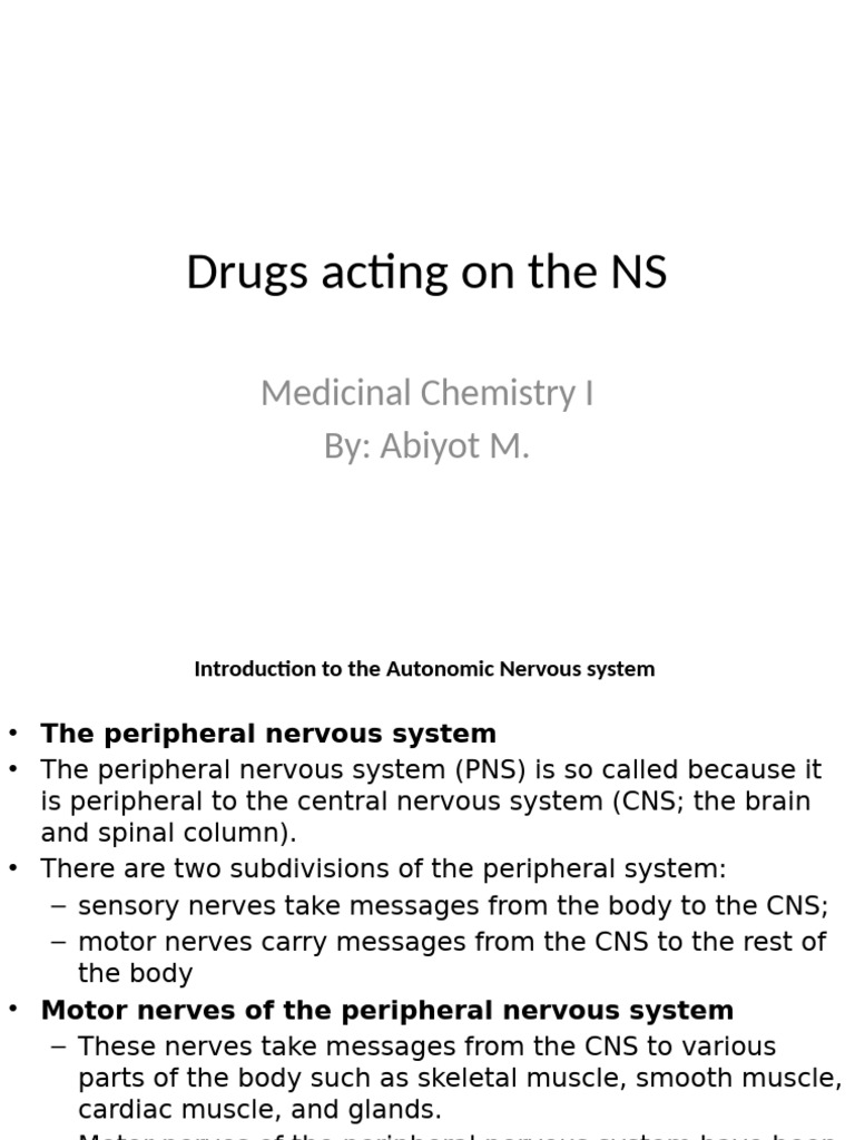 Drugs Acting On The NS (Autosaved) | PDF | Motor Neuron | Acetylcholine