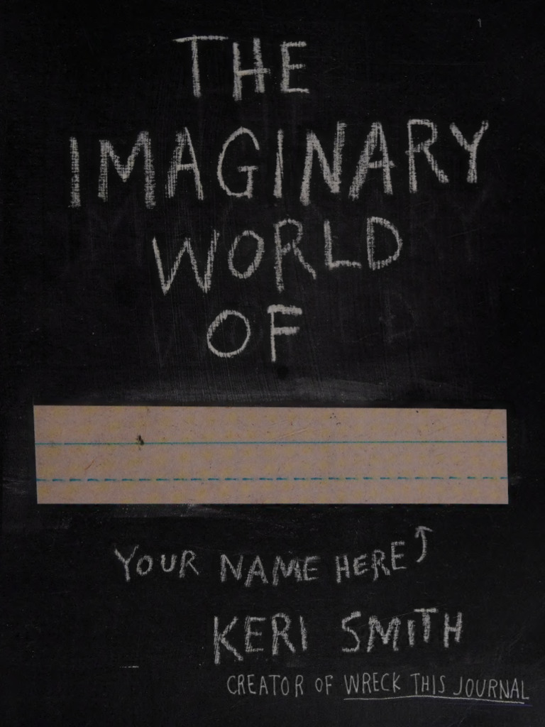 The Imaginary World of (Your Name Here) (Smith Keri) (Z-Library) | PDF ...