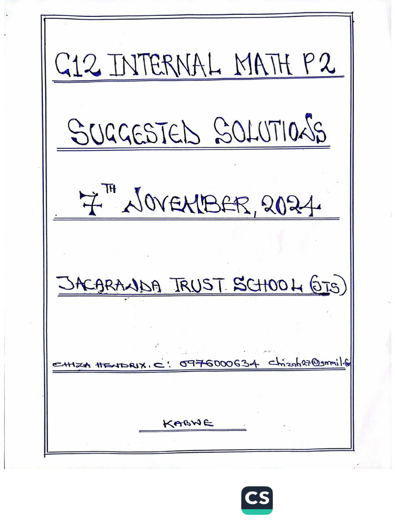 Math p2 g12 7th Nov 2024 Suggested Solutions by H. Chikonka. | PDF