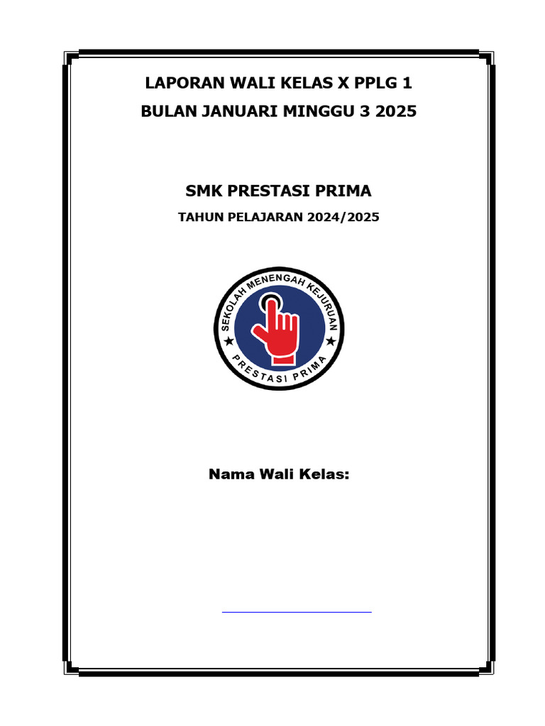 Laporan Walas Januari Minggu Ke-3 2025 | PDF