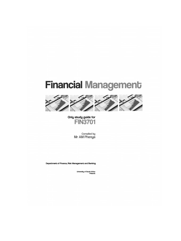 FIN3701 Study Guide | PDF | Internal Rate Of Return | Capital Budgeting