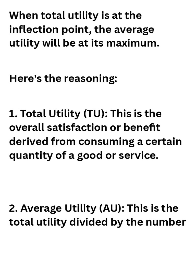 When Total Utility Is at The Inflection Point, The Average Utility Will ...