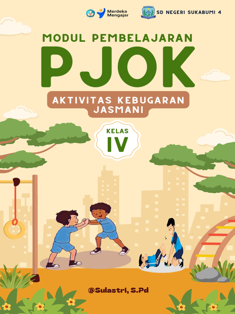 Modul Pjok Kelas 4 - Aktivitas Kebugaran Jasmani | PDF