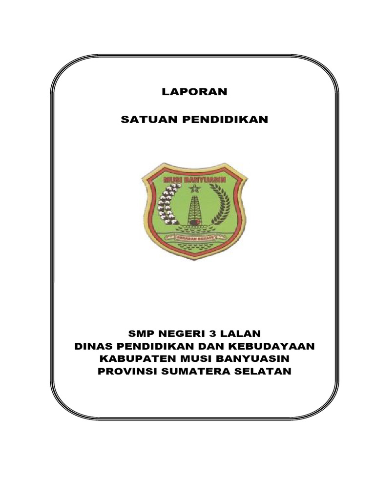 Laporan Satuan Pendidikan | PDF