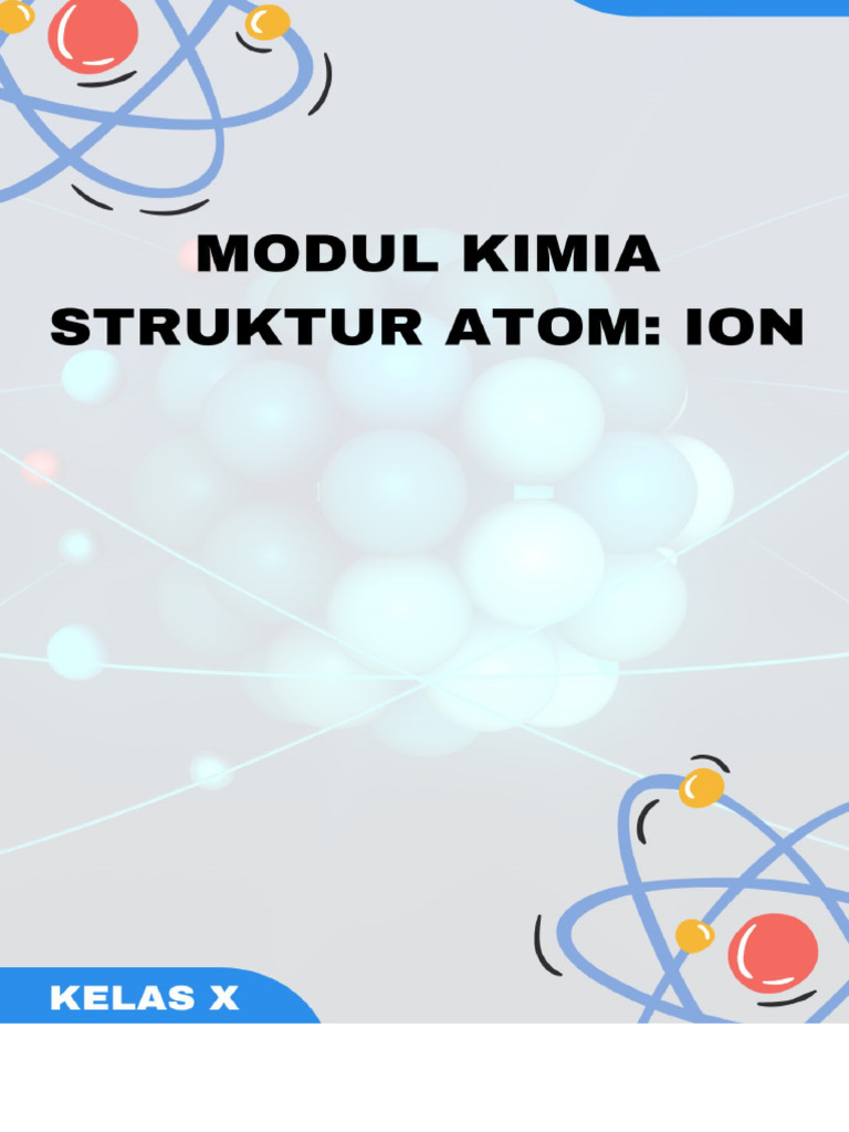 Modul Ajar Struktur Atom: Konsep Ion | PDF
