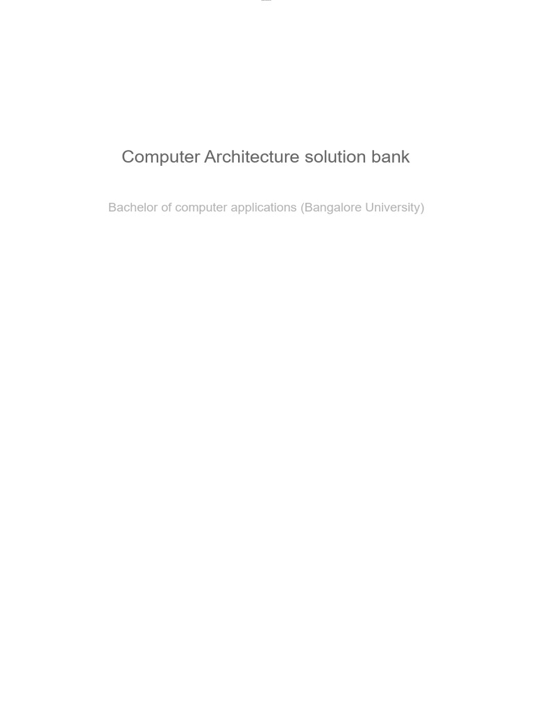 Computer Architecture Solutionbank | PDF | Random Access Memory | Logic Gate