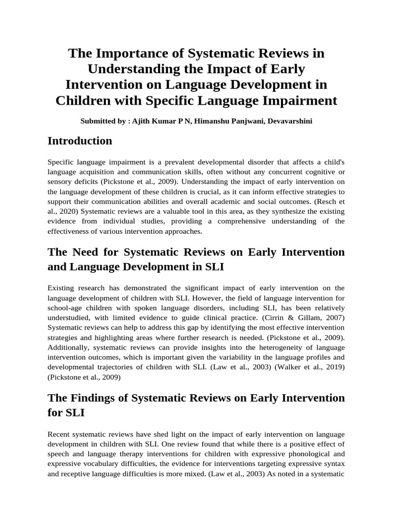 The Importance of Systematic Reviews in Understanding The Impact of Early Intervention On ...