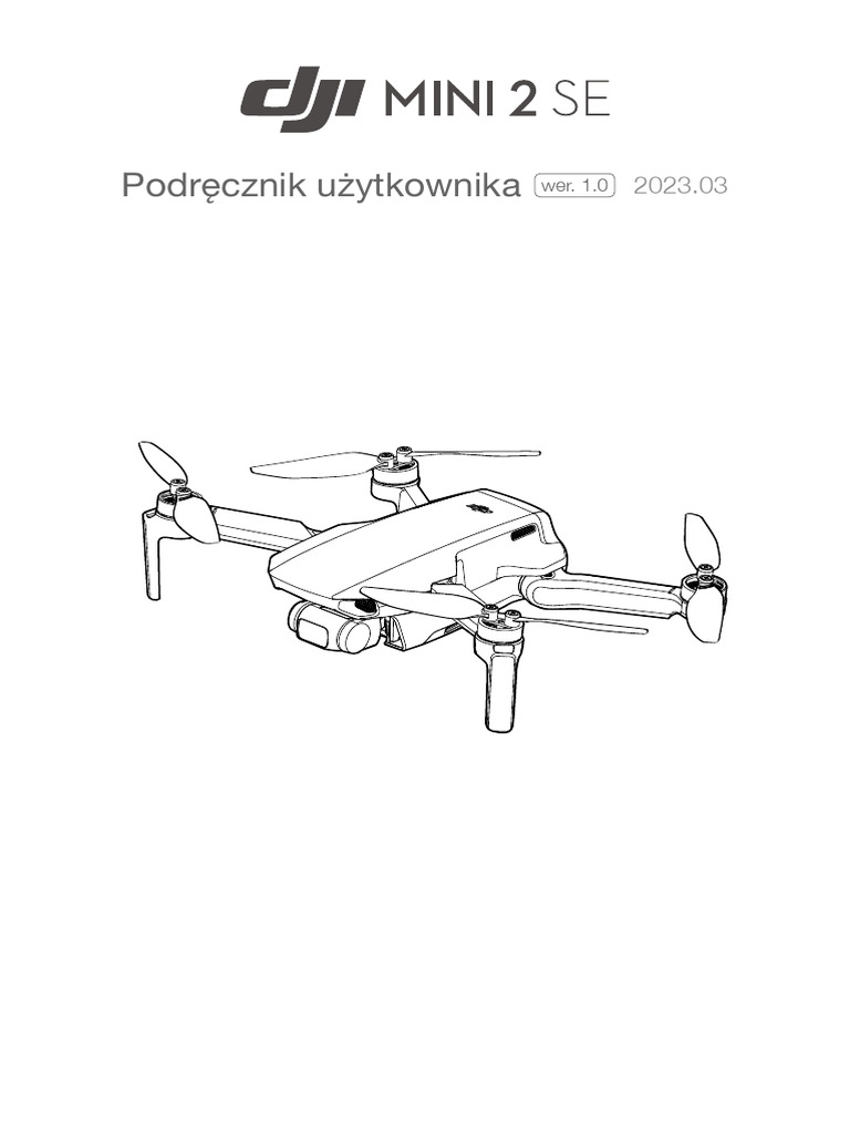 DJI_Mini_2_SE_User_Manual_v1.0_PL | PDF