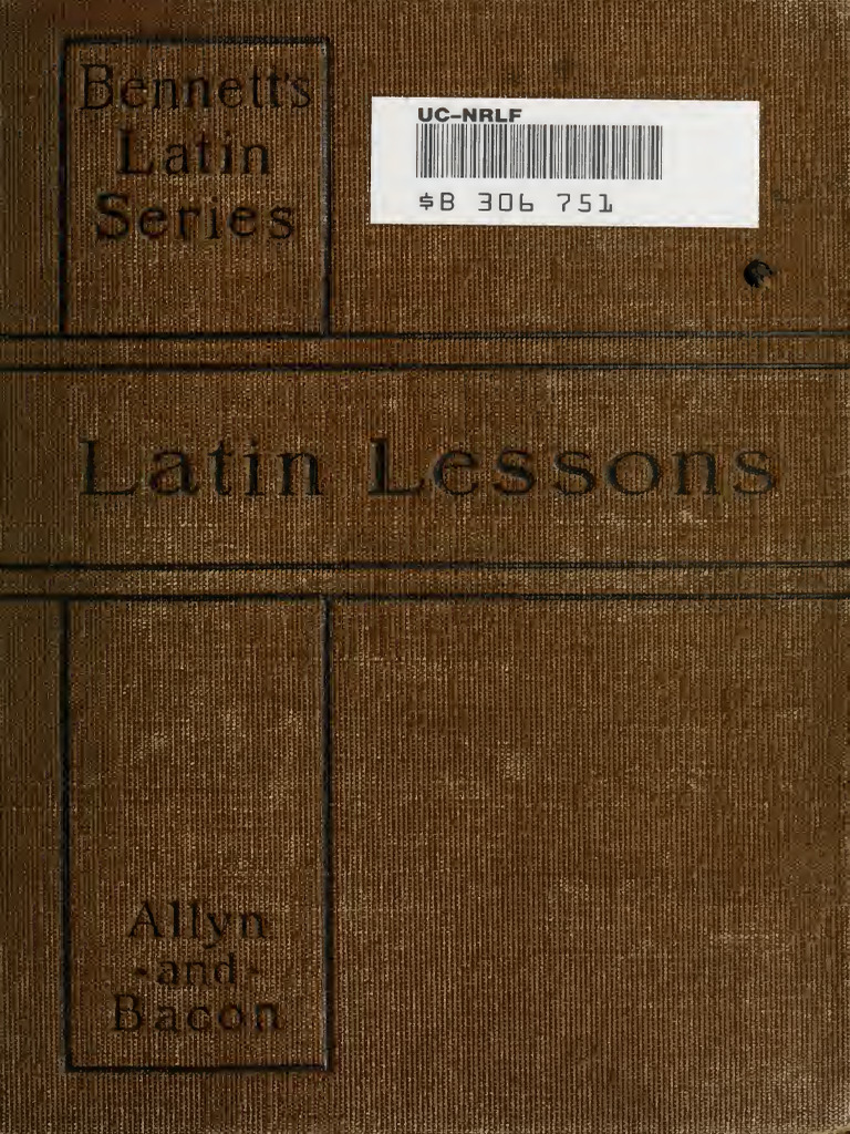 Latin Lessons - Charles Bennett (1901) | PDF | Clause | Grammatical ...