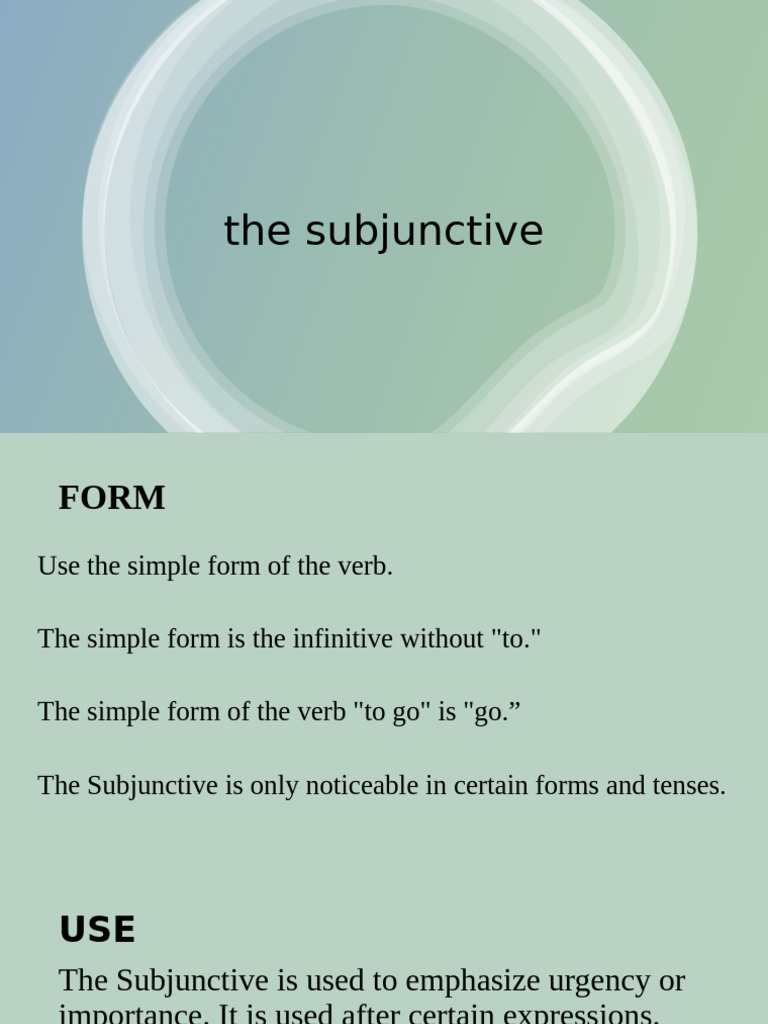 Understanding the Subjunctive Mood | PDF | Verb | Grammatical Tense