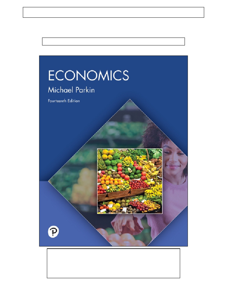 Economics Test Bank for Parkin 14th Edition | PDF | Bonds (Finance ...