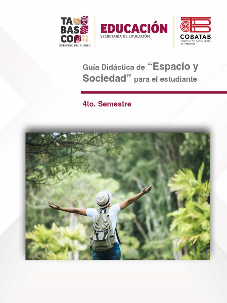 Cuarto Semestre.- Guía Didáctica Del Estudiante.- Espacio y Sociedad | PDF | Tierra | Sociedad