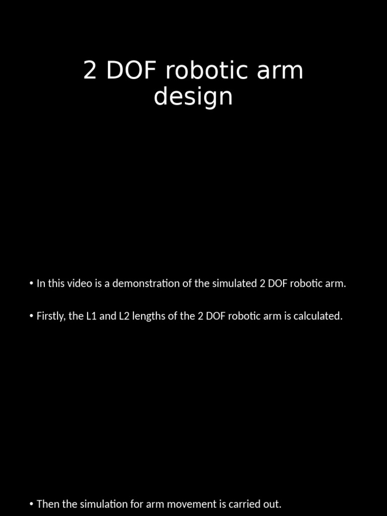 2 DOF Robotic Arm Design | PDF