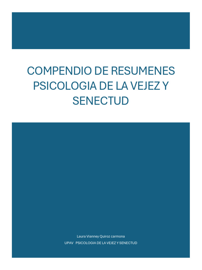 Compendio de Resumenes Psicologia de La Vejez y Senectud | PDF | Vejez | Memoria