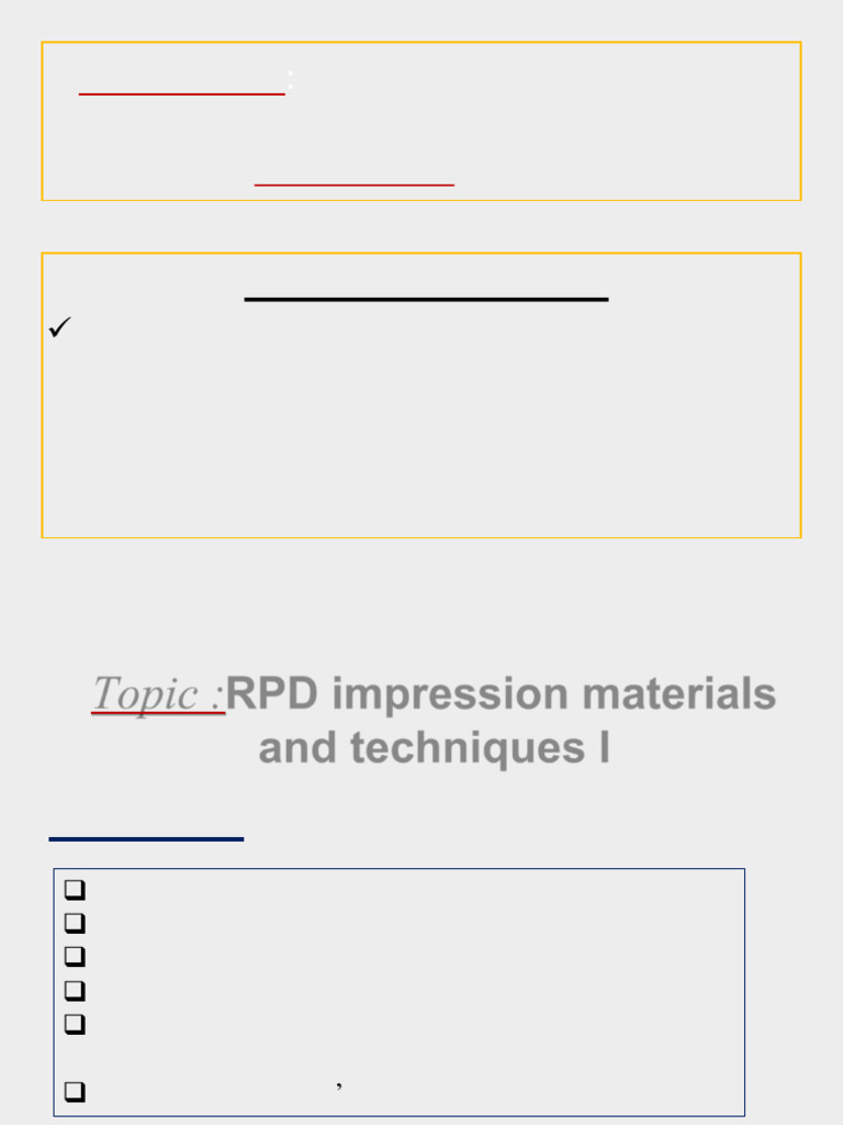 Week 10 RPD Impression Material and Technique | PDF | Dentures | Materials