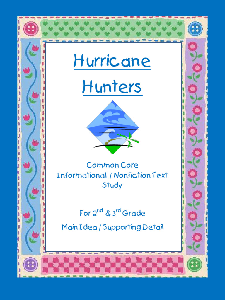 Hurricane Hunters: Common Core Informational / Nonfiction Text Study ...