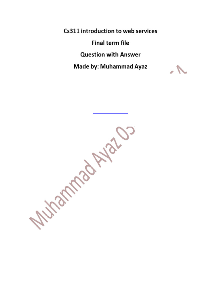 Cs311-Final-Term-Subjective-Made-By-Muhammad-Ayaz-1 | PDF | Web Service ... Cs311-Final-Term-Subjective-Made-By-Muhammad-Ayaz-1 | PDF | Web Service ...