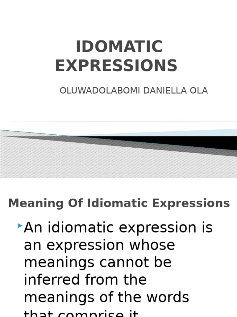 Dolabomi Ola's IDOMATIC EXPRESSIONS English Assignment | PDF
