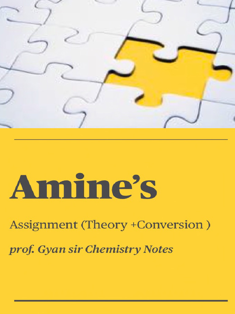Theory Assignment's Note Book | PDF | Amine | Organic Compounds