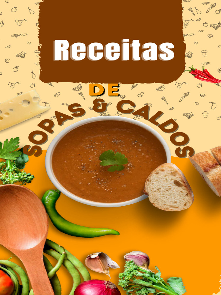 RECEITAS--DE--CALDOS--E--SOPAS | PDF | Caldo | Creme (gastronomia)