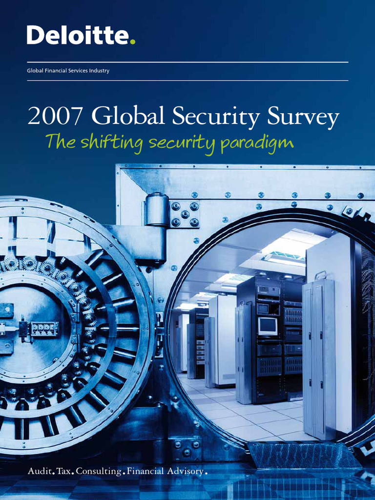 Deloitte Global Security Survey 2007 | PDF | Cybercrime | Computer Security