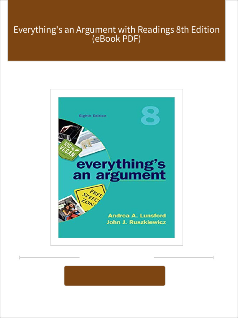 Everything'S An Argument With Readings 8Th Edition (Ebook PDF | PDF ...