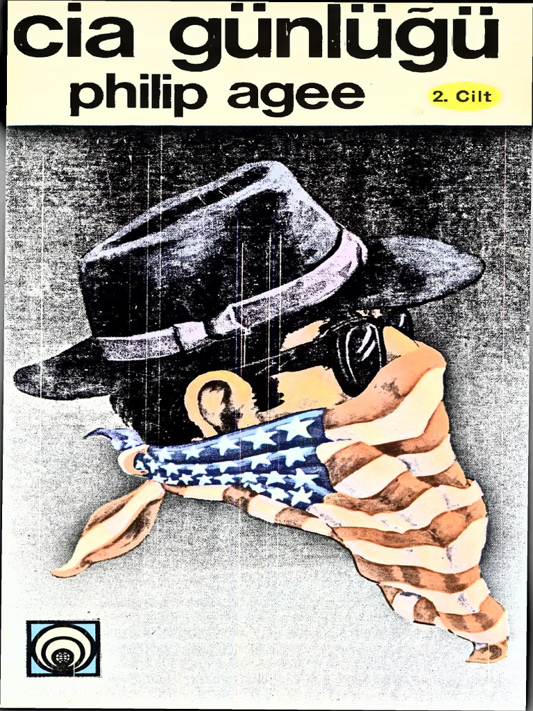 Philip Agee - CIA Günlüğü 2 | PDF