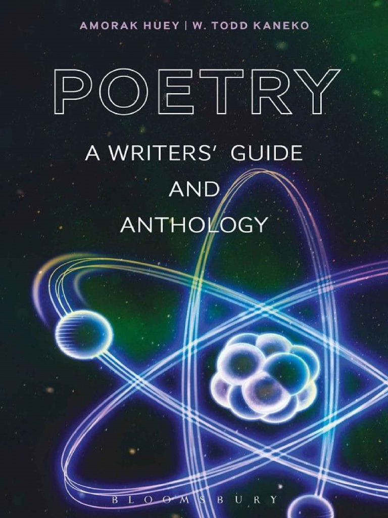 Poetry A Writers Guide and Anthology - Amorak Huey | PDF
