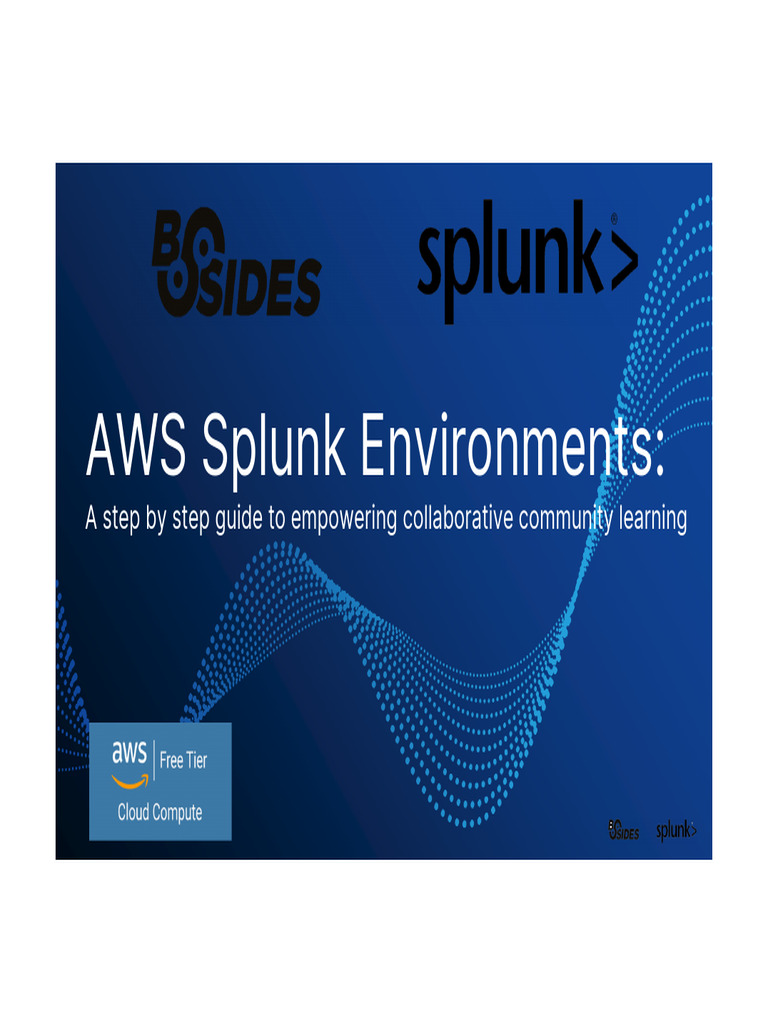 AWS Splunk Environments_ a Step by Step Guide to Empowering Collaborative Community Learning ...