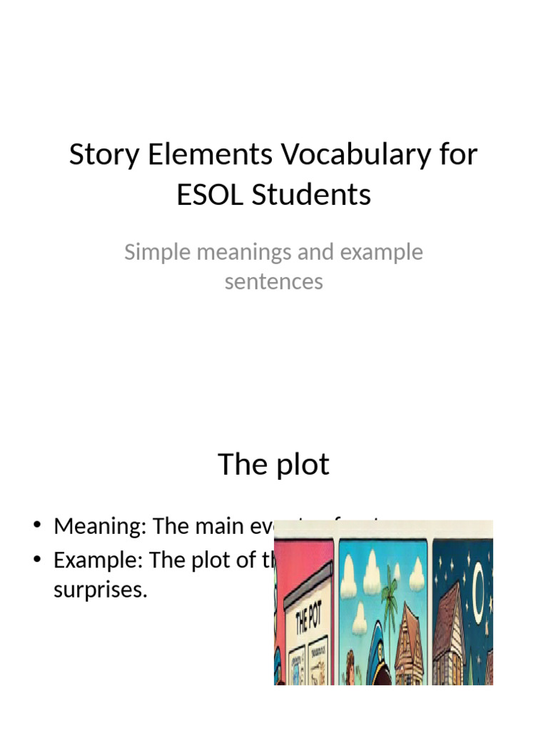 ESOL Story Elements Vocabulary Presentation With Images and Plot | PDF