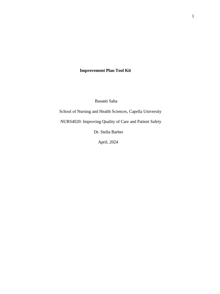 Improvement Plan Tool Kit - Doc - Assessment 4 | PDF | Nursing | Health ...