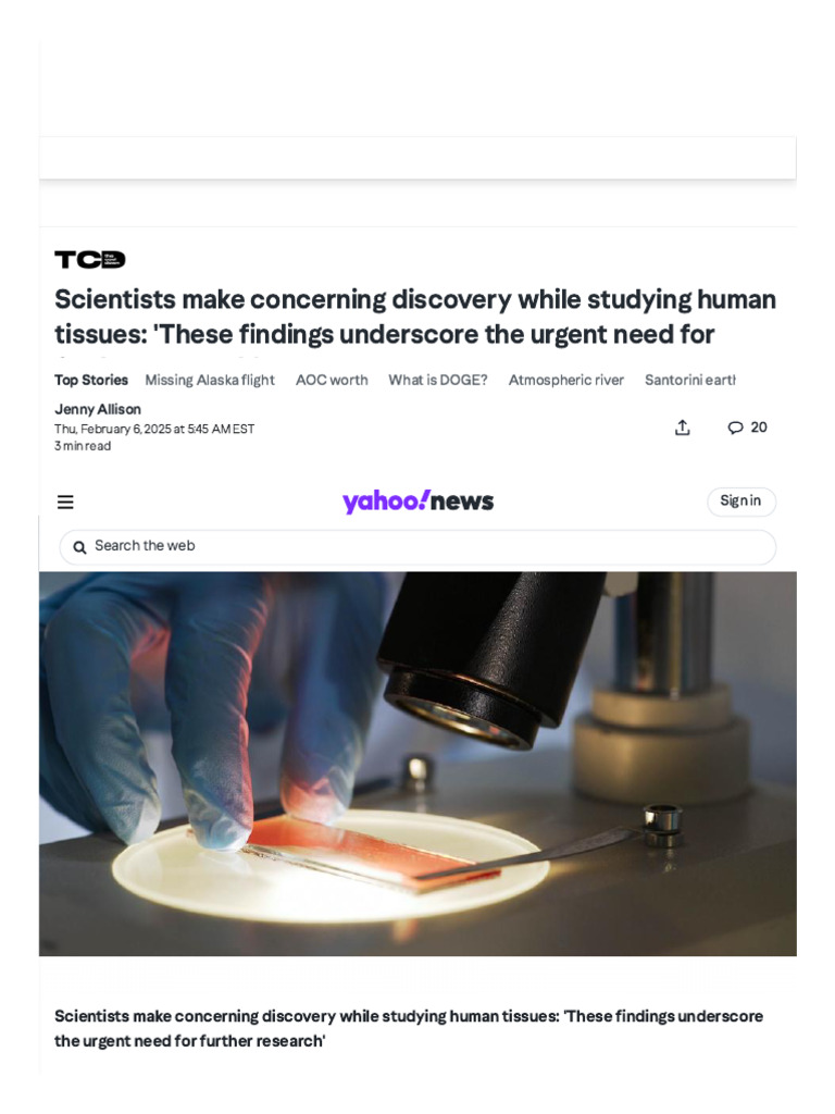 Scientists Make Concerning Discovery While Studying Human Tissues - 'These Findings Underscore ...