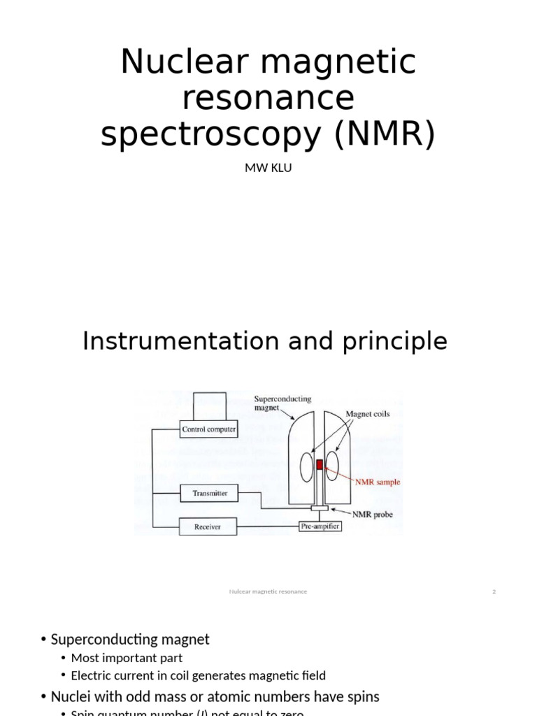 NUCLEAR MAGNETIC RESONANCE (NMR) | PDF | Nuclear Magnetic Resonance | Proton Nuclear Magnetic ...