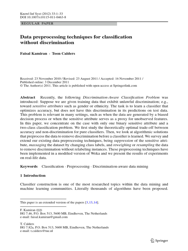 Kamiran, Faisal (2011) Data preprocessing techniques for classification without discrimination ...