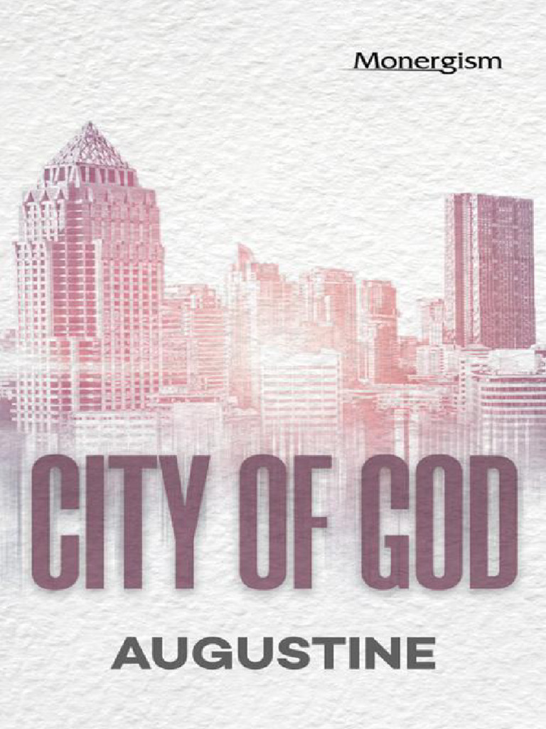 The City of God - Augustine | PDF | Augustine Of Hippo | Bible