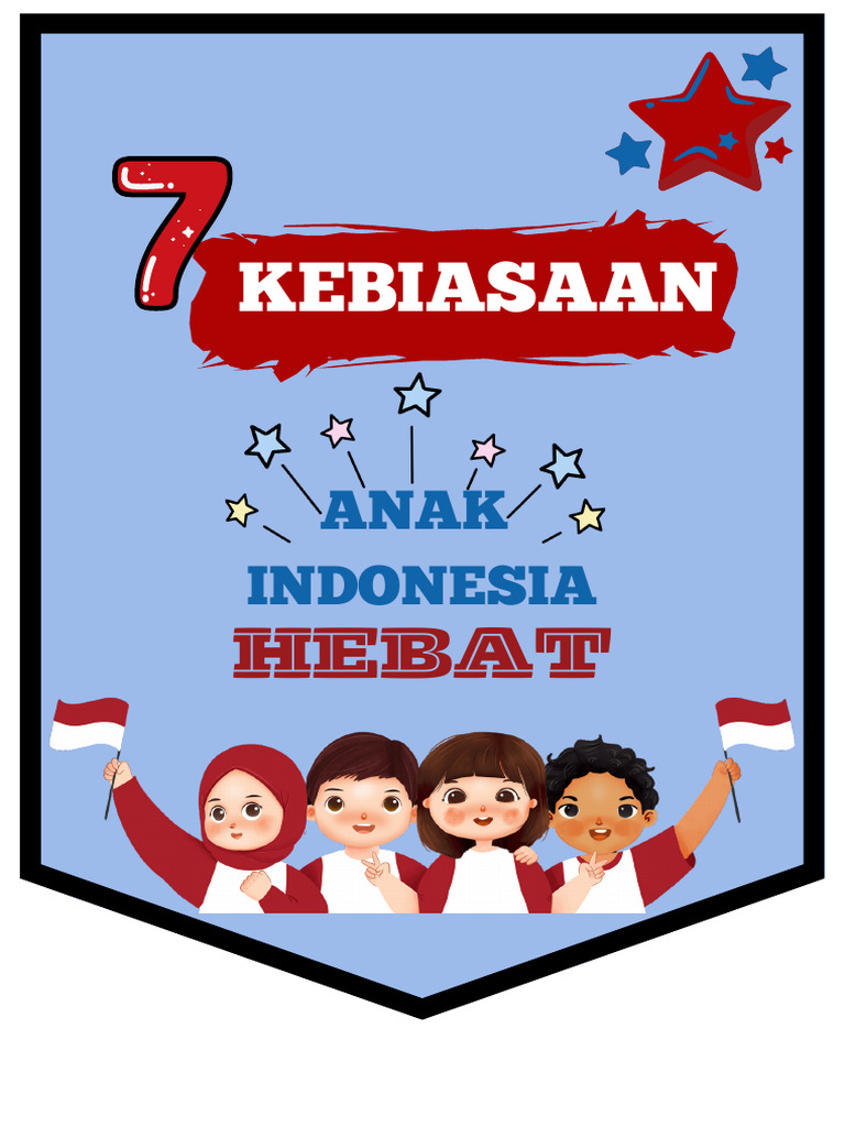 7 Kebiasaan Anak Indonesia Hebat | PDF