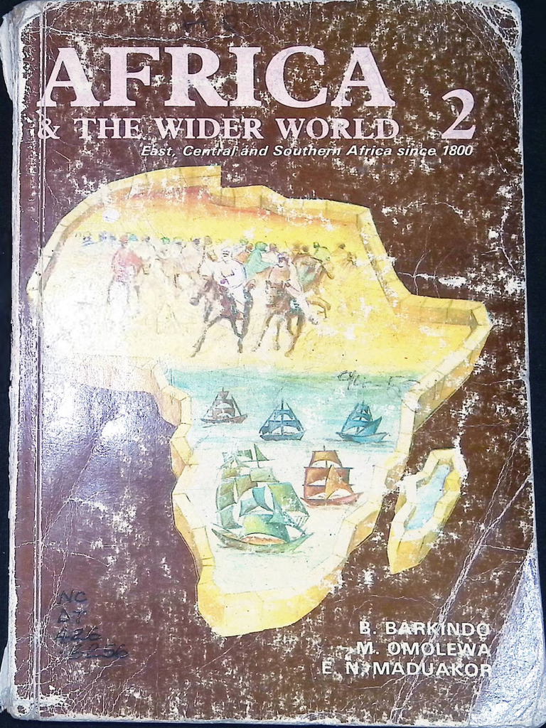 Africa and the Wider World 2_ East, Central and Southern Africa Since ...