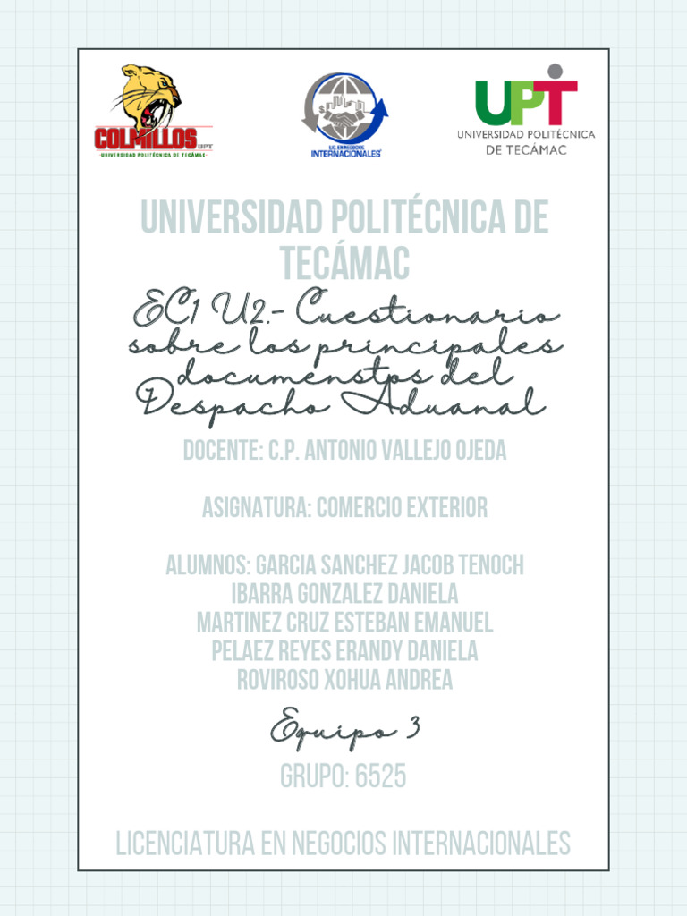 Ec1 U2 Cuestionario Sobre Los Principales Documentos Del Despacho Aduanal | PDF | aduana ...