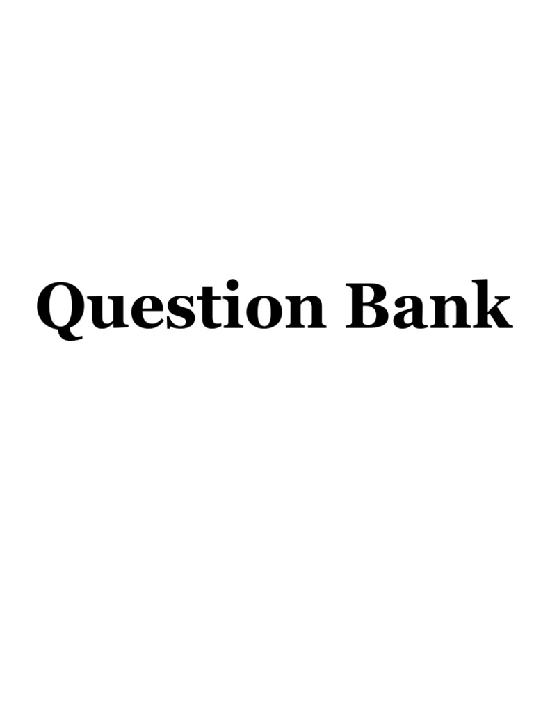 Question Bank | PDF