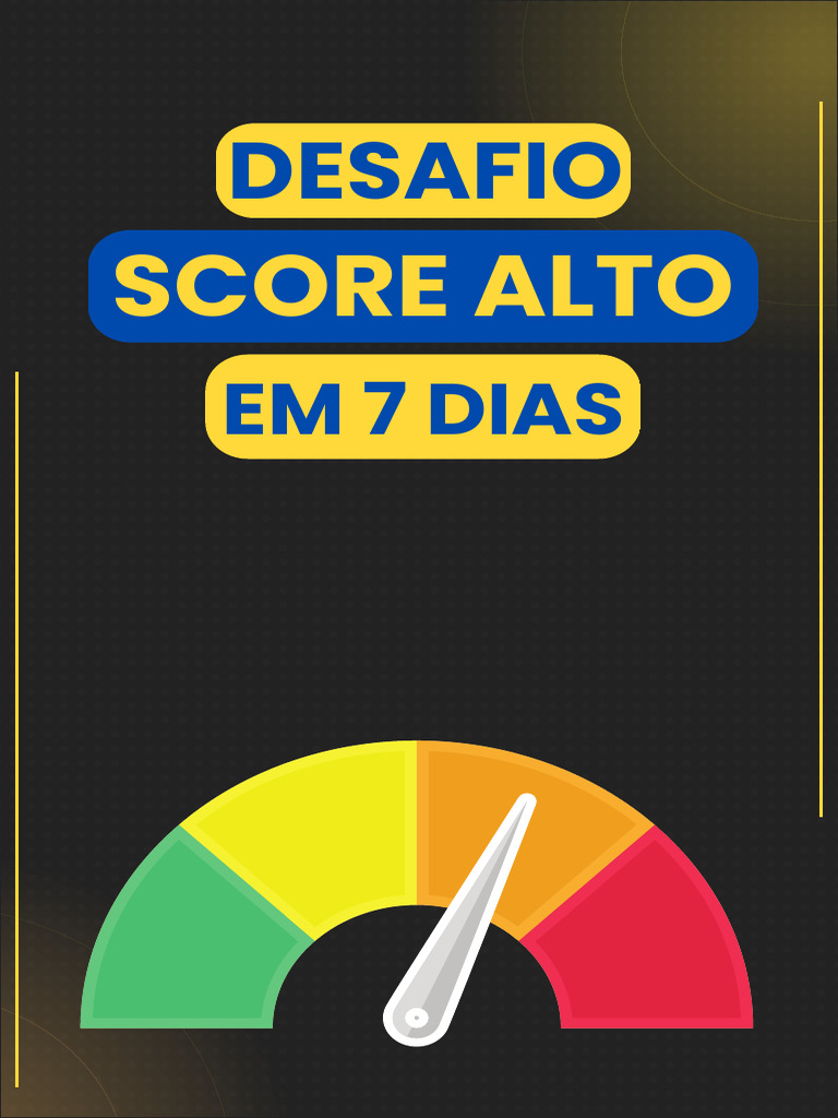 Aumente seu Score em 7 Dias | PDF | Crédito | Finanças e Administração ...