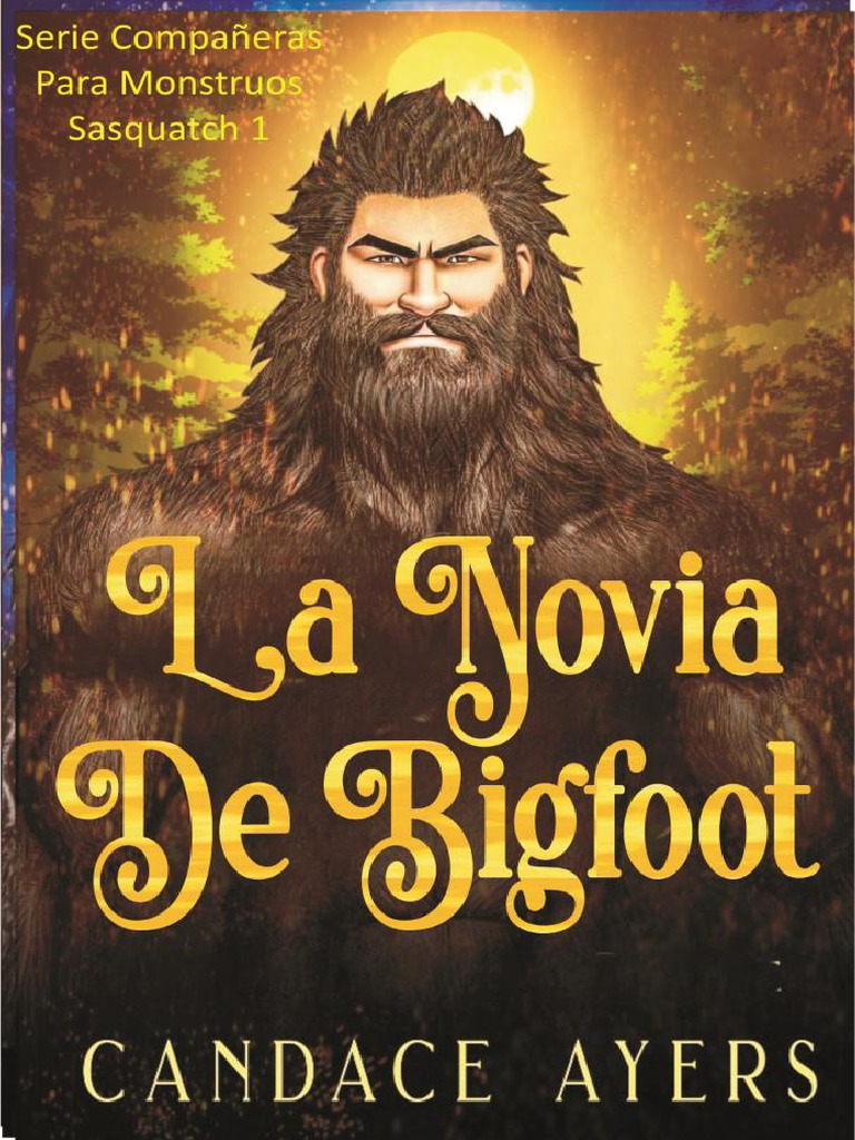 01 - Candace Ayers - Bigfoot's Bride | PDF