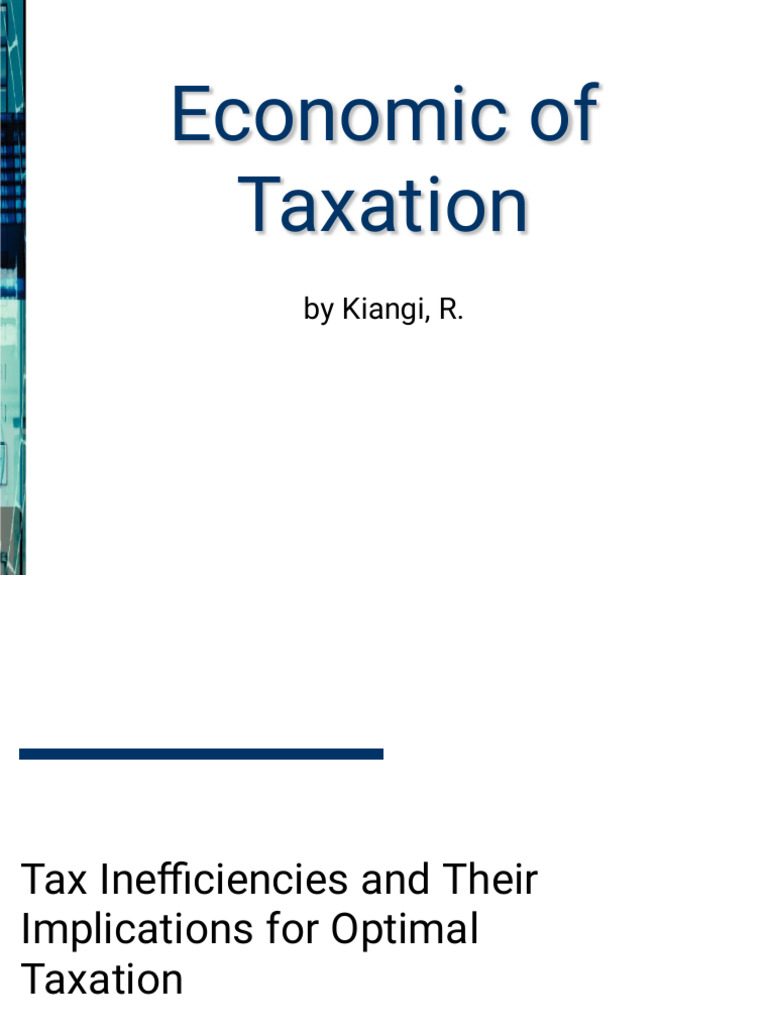 BTX 2 - Lecture 5 - Economics of Taxation | PDF | Cost Of Living | Taxes