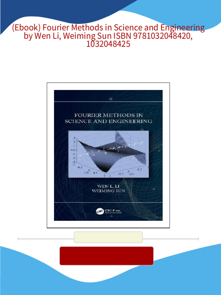 (Ebook) Fourier Methods in Science and Engineering by Wen Li, Weiming ...