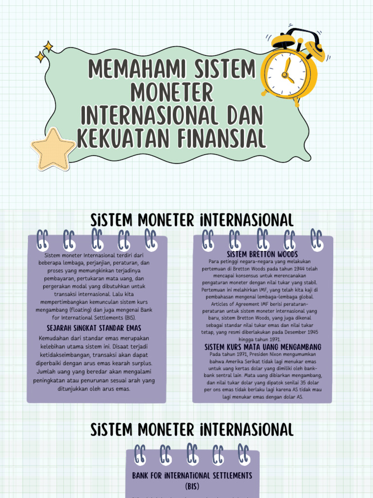 Kelompok 8 Memahami Sistem Moneter Internasional Dan Kekuatan Finansial | PDF
