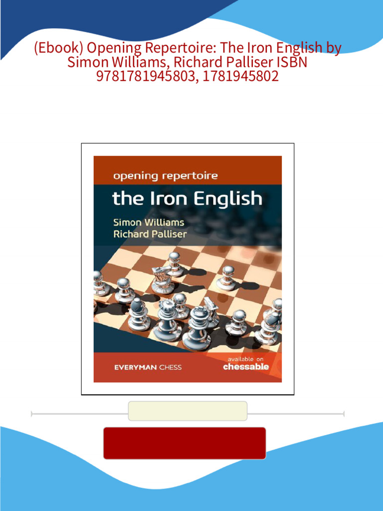 Full (Ebook) Opening Repertoire: The Iron English by Simon Williams, Richard Palliser ISBN ...