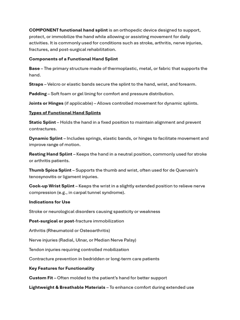 COMPONENT Functional Hand Splint Is An Orthopedic Device Designed To ...