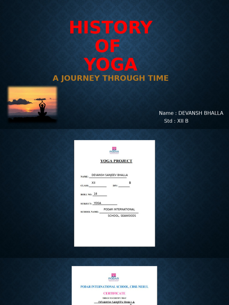 Devansh Bhalla Class 12 B 18 Yoga History Revised | PDF | Yoga | Asana