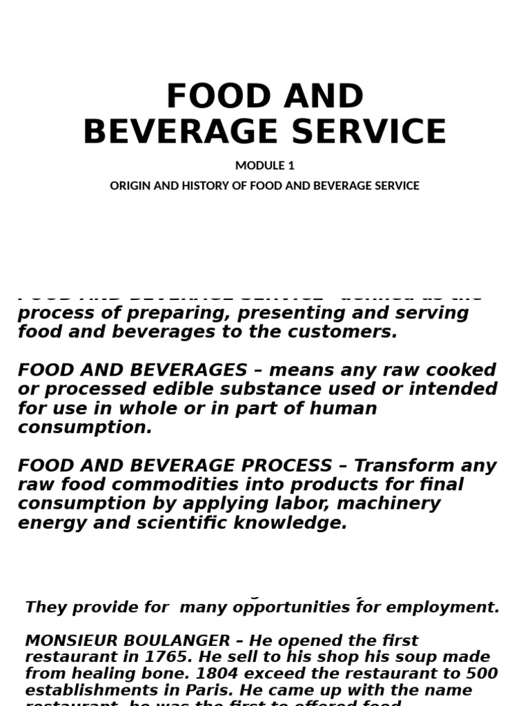 Ppt1 Fbs Origin of Food Beverage Service Industry | PDF | Chef | Restaurants