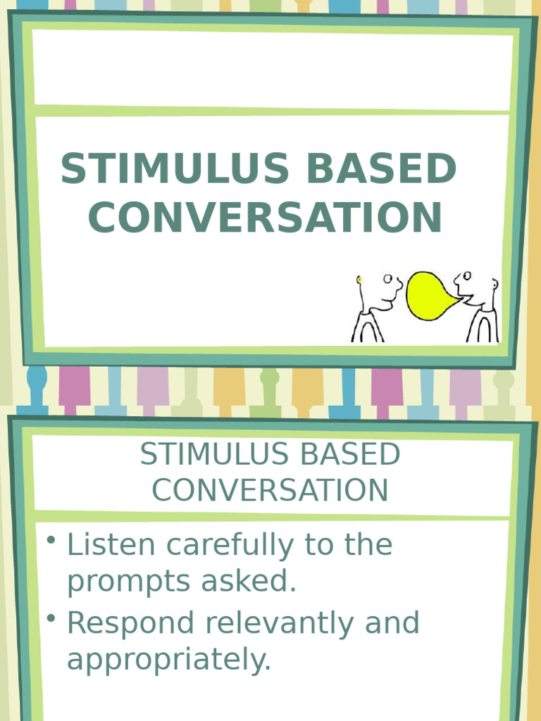 Preparing For Stimulus-Based Conversation - HBL - Edited 21 Sep 2021 ...